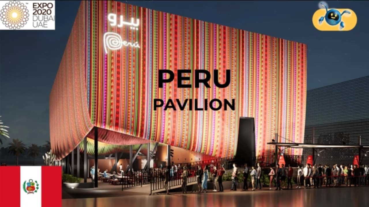 159/192: Peru Pavilion Expo 2020 | Mobility District | Dubai Expo 2020 ...