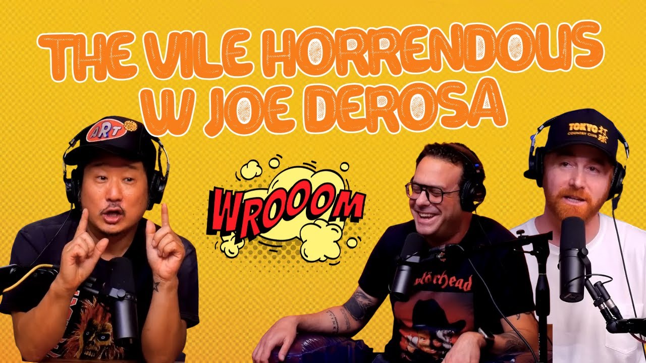 The Vile Horrendous w Joe DeRosa | Bad Friends Podcast 😊 Ep. 19 - YouTube