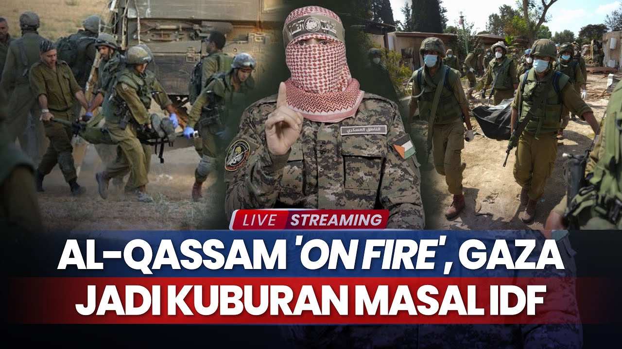 Al-Qassam 'On Fire', Gaza Jadi Kuburan Masal IDF - YouTube