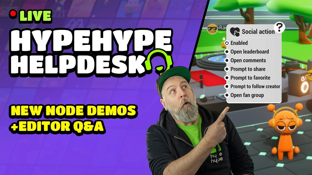 Building Social Interactions into Your Games and More New Node Demos - HypeHype HelpDesk Live ...