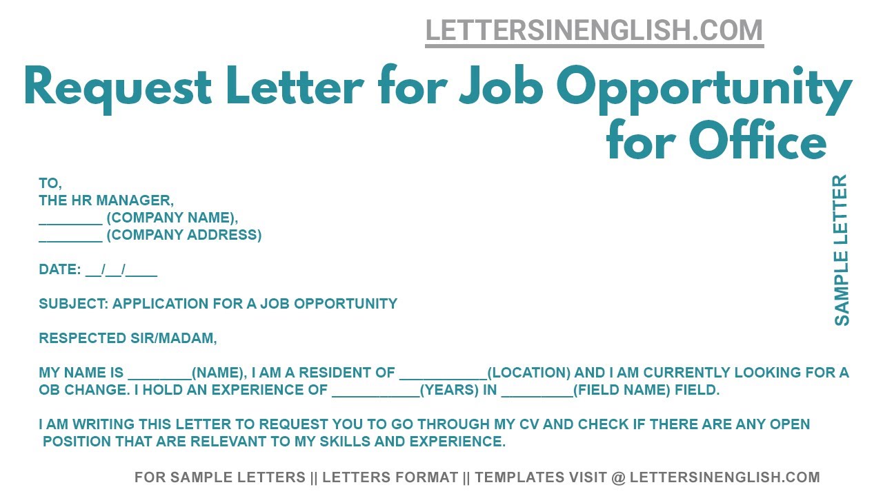 Request Letter For Job Opportunity For Office Letter Requesting For request-letter-for-job-opportunity-for-office-letter-requesting-for
