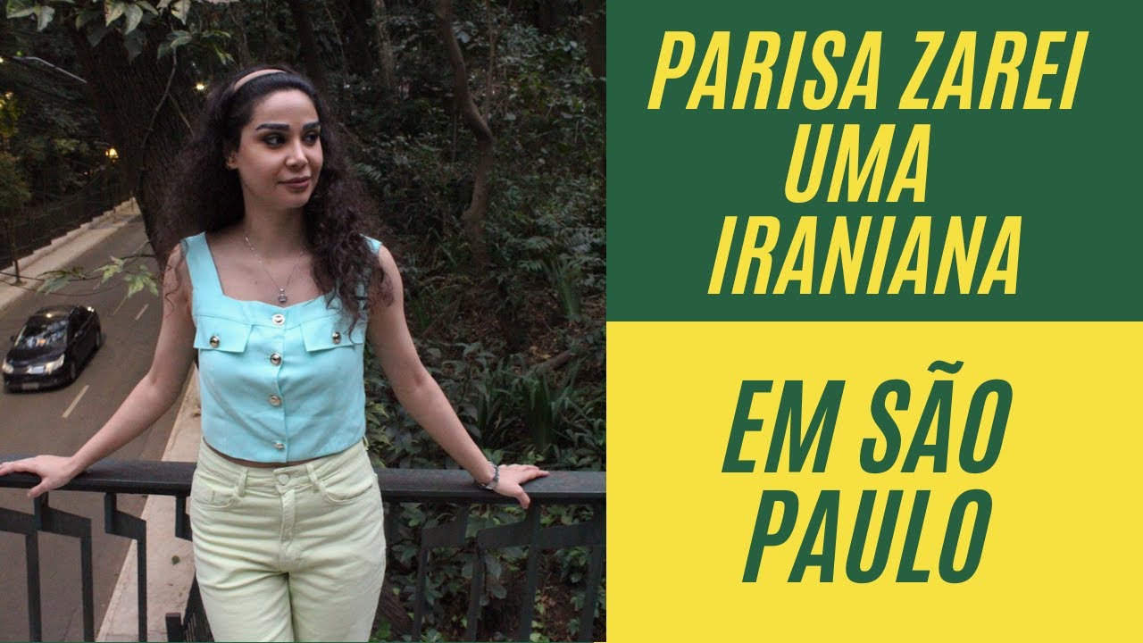 'Minha razão de imigrar é a justiça', Parisa Zarei, uma iraniana em São ...