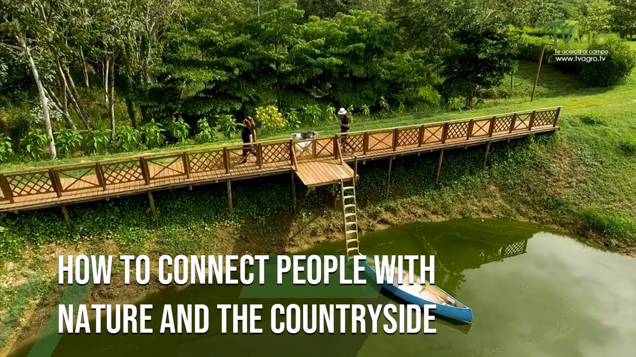 How to connect people with nature and the countryside - YouTube