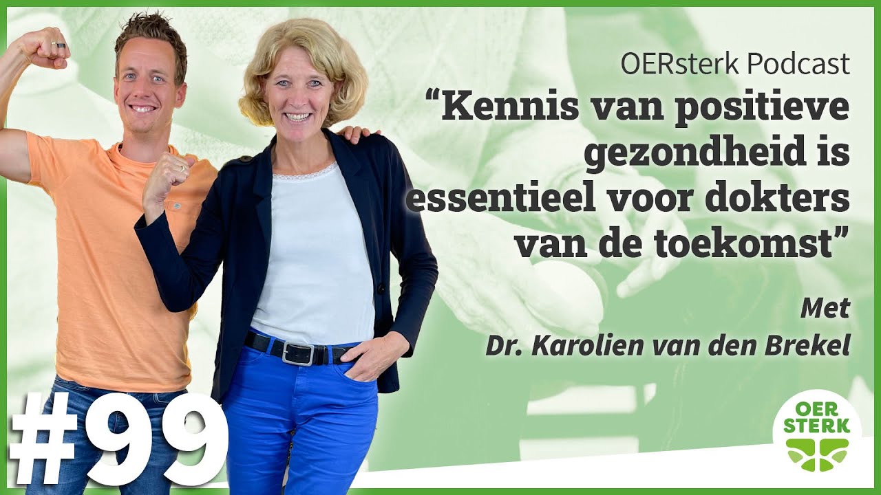 Dr. K. van den Brekel: ‘Kennis van positieve gezondheid is essentieel ...