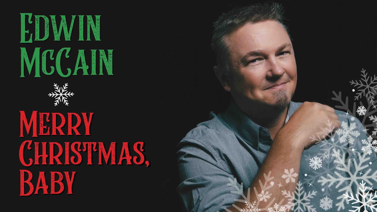 Winter Wonderland - Edwin McCain: Song Lyrics, Music Videos & Concerts