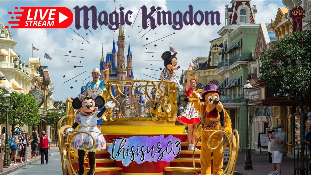 Live from Magic Kingdom | Walt Disney World live stream - YouTube