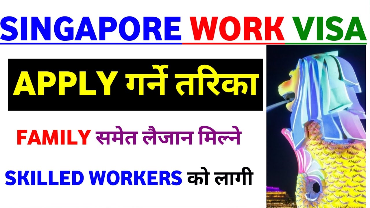 How To Apply Singapore Work Visa Singapore Work Visa Singapore Work how-to-apply-singapore-work-visa-singapore-work-visa-singapore-work
