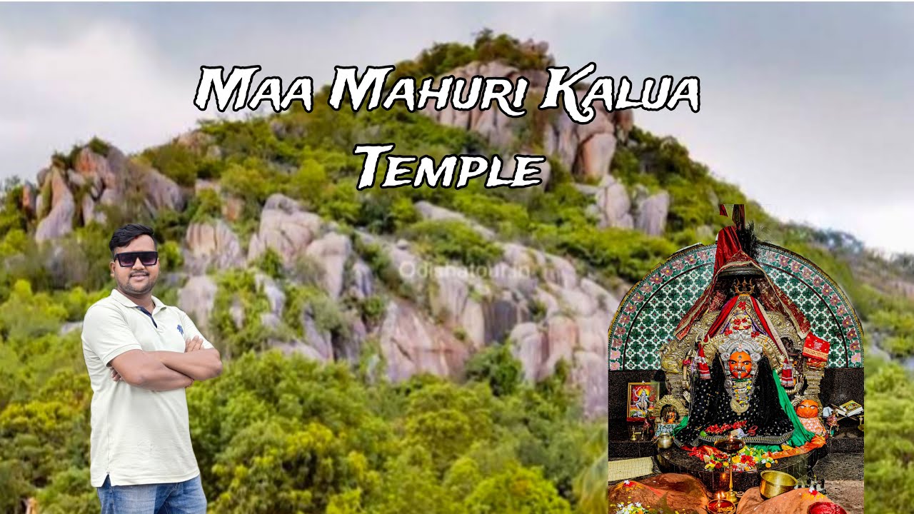 Maa Mahuri Kalua Temple || 2024 || Ganjam || Odisha || best picnic ...