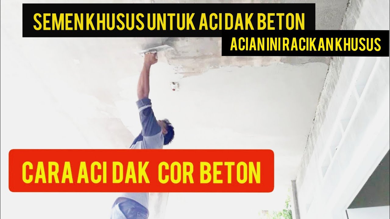 cara ngaci dak cor beton - YouTube