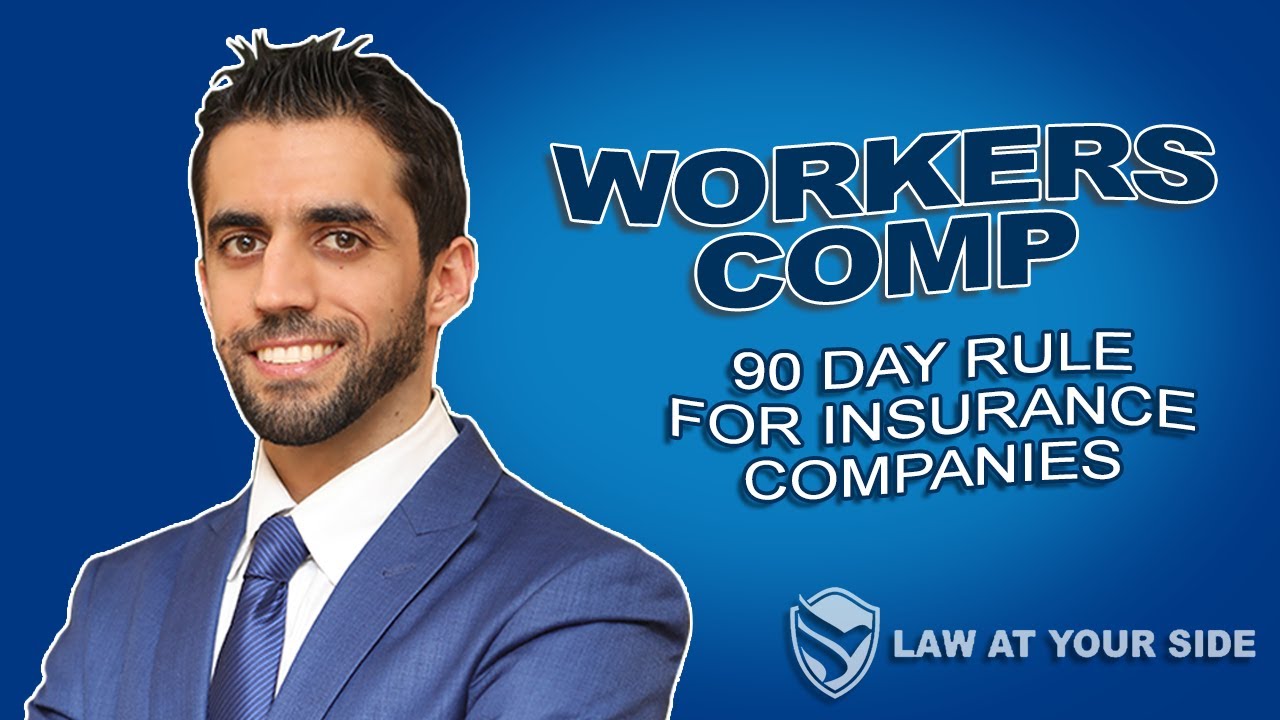 Workers Comp 90 Day Rule For Insurance Companies YouTube workers-comp-90-day-rule-for-insurance-companies-youtube