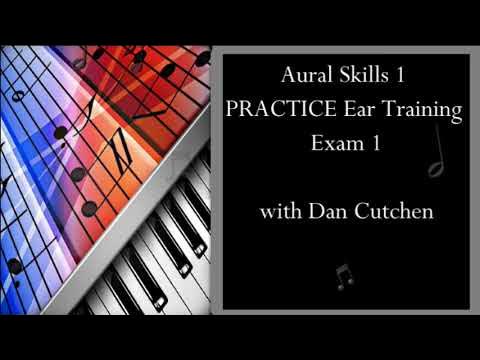 Aural Skills 1 Ear Training Practice Exam 1-with answers - YouTube