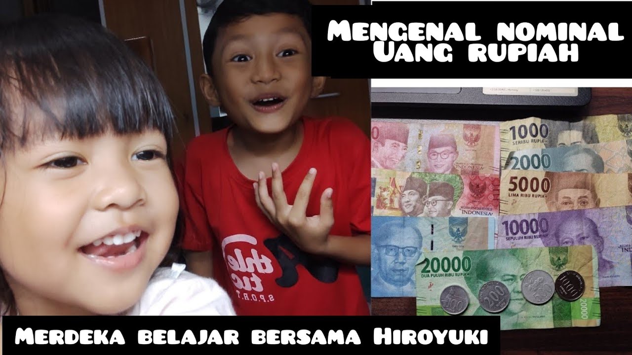 MENGENAL NOMINAL UANG INDONESIA | Hiroyuki Belajar Nominal uang ...
