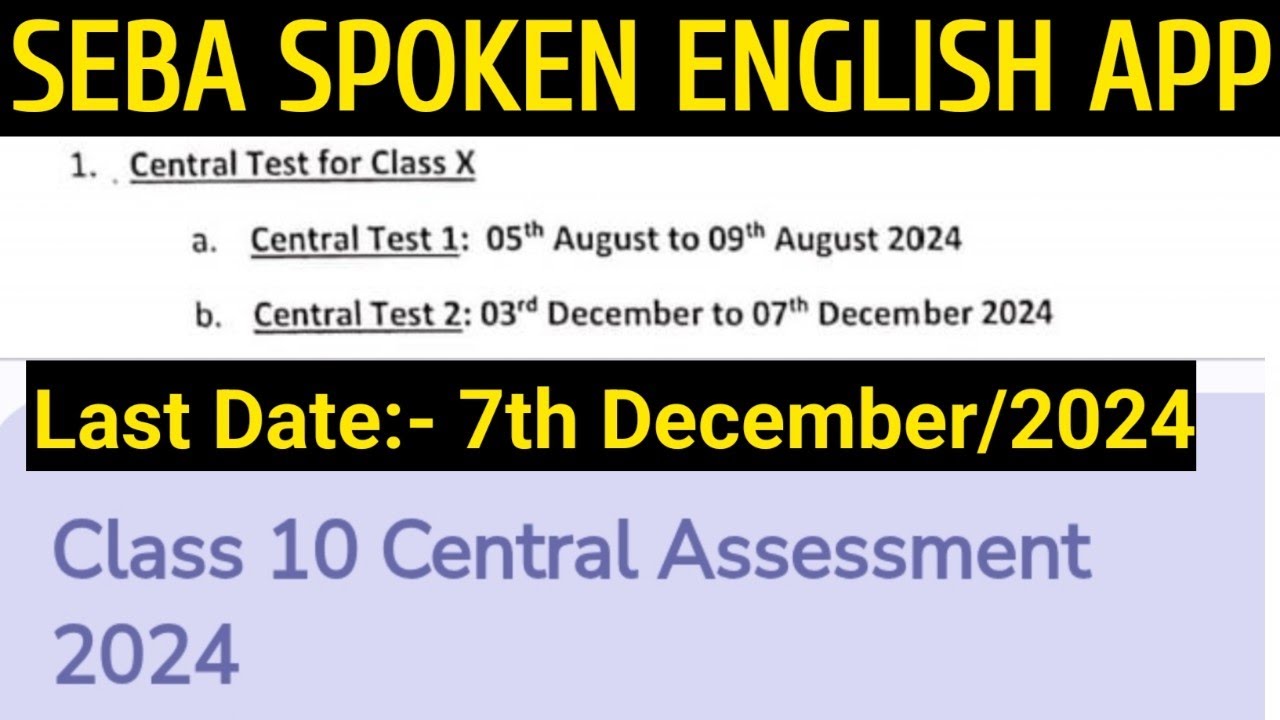 Seba Spoken English Central Assessment Class 10 2024_Last date :- 7/12 ...