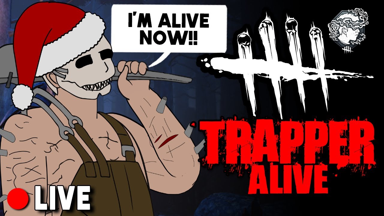 Trapper Tuesdays - I'm Alive Now - YouTube