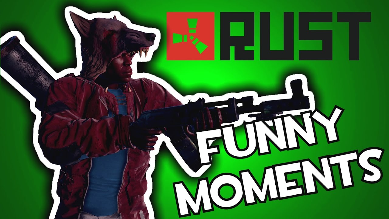 Rust - Funny Moments #1 - YouTube