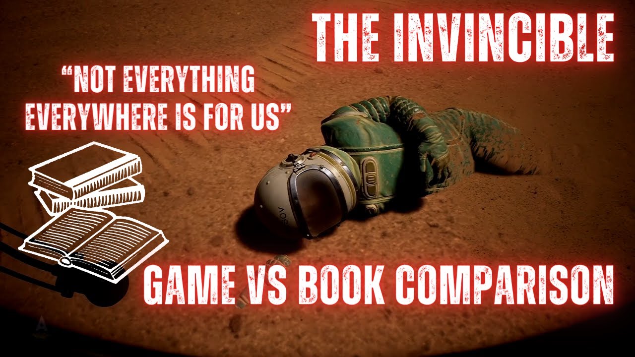The Invincible | How Accurate Is It? | Game vs Book Comparison | Story ...