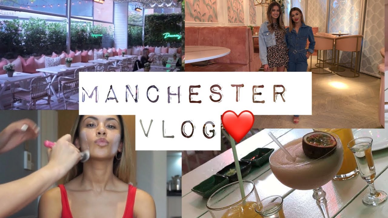SPEND THE WEEKEND WITH US- MANCHESTER VLOG - YouTube