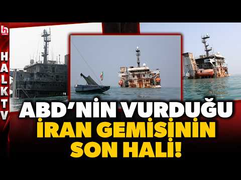 ABD'NİN VURDUĞU GEMİNİN SON HALİ! İran Devrim Muhafızları'na ait savaş gemisi yanmış halde bulundu!