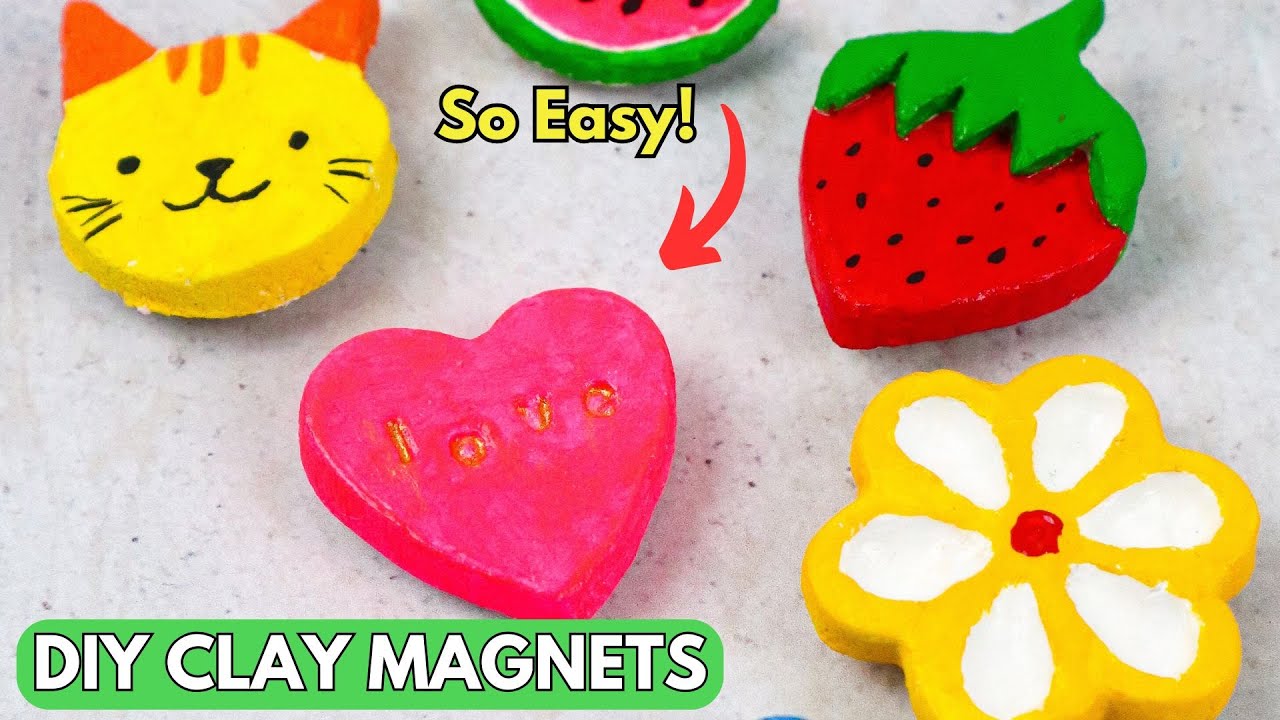 Simply and Easy DIY Clay Magnets - YouTube