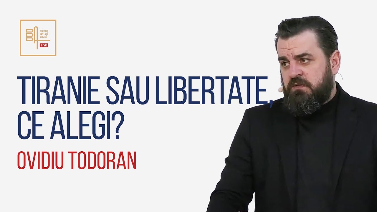 Tiranie sau libertate, ce alegi? | Ovidiu Todoran - YouTube
