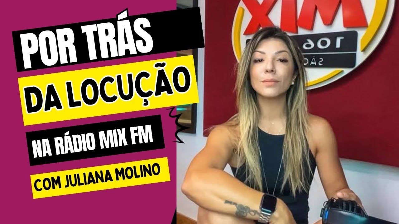 Nos Bastidores da Rádio Mix FM: Experiências de uma Locutora ...