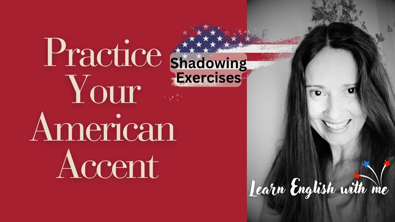 How To Improve English Accent Shadowing Exercises English Shadowing how-to-improve-english-accent-shadowing-exercises-english-shadowing