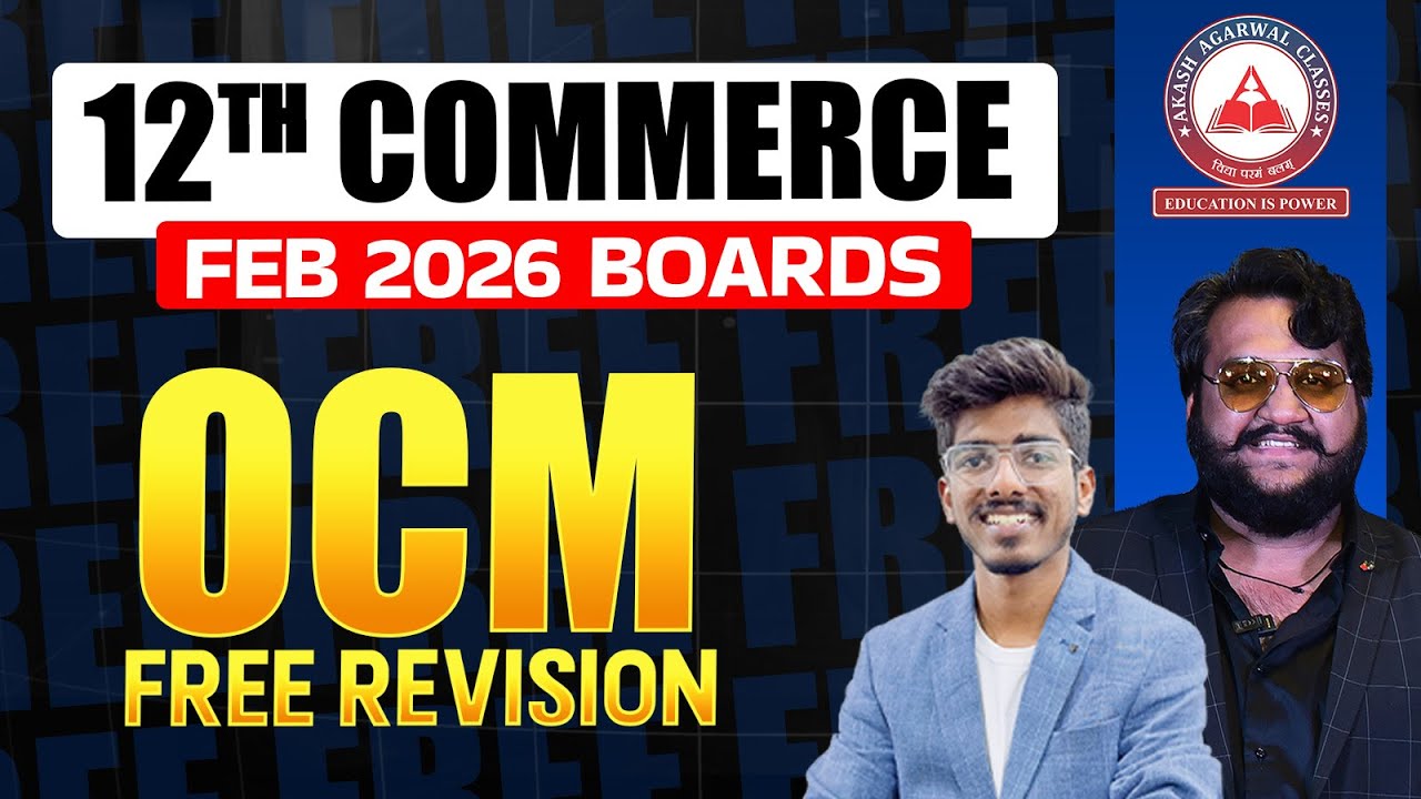 Class 12th Commerce | Maharashtra Board | Free OCM Revision Lec 1 | Feb ...
