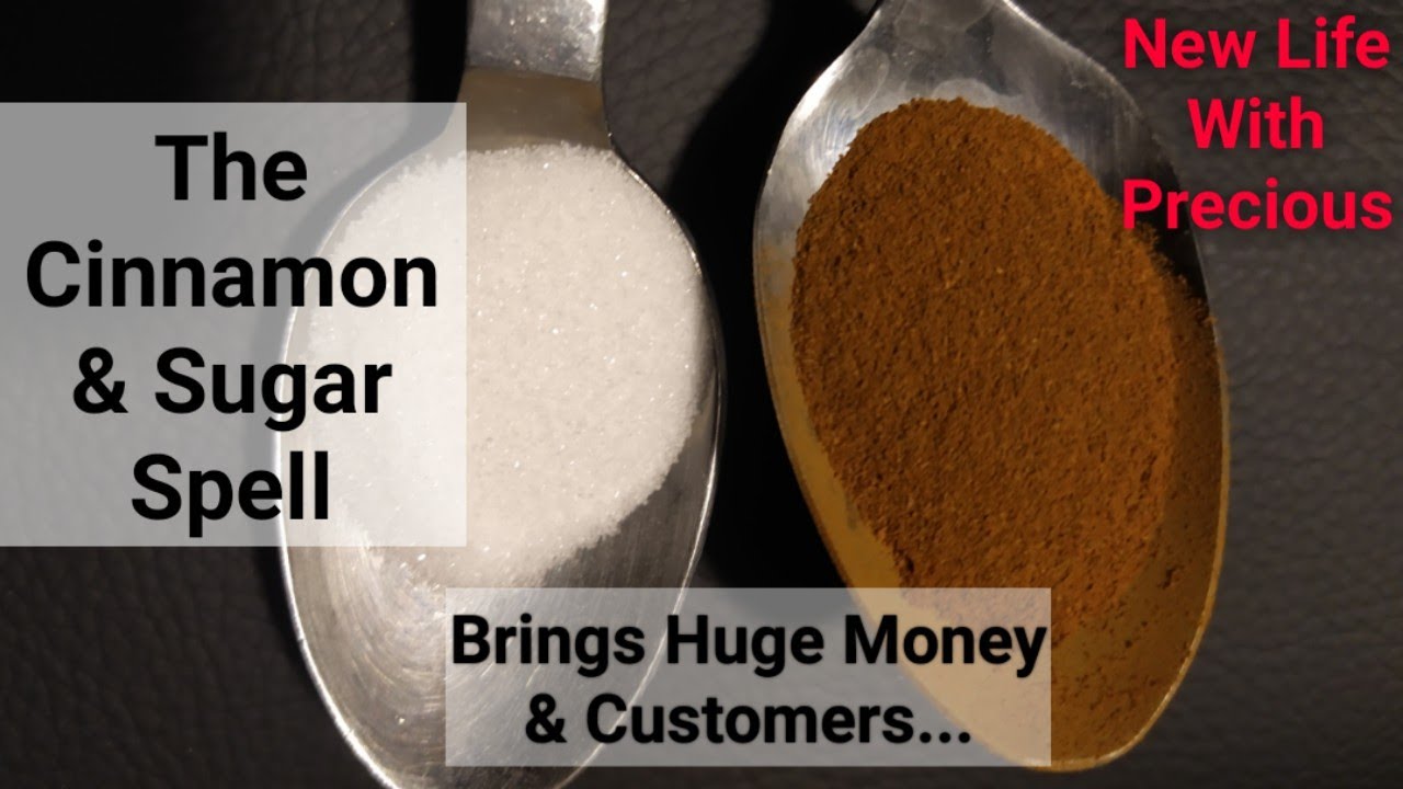 New Life With Precious - Cinnamon and Sugar Spell For Bringing Money ...