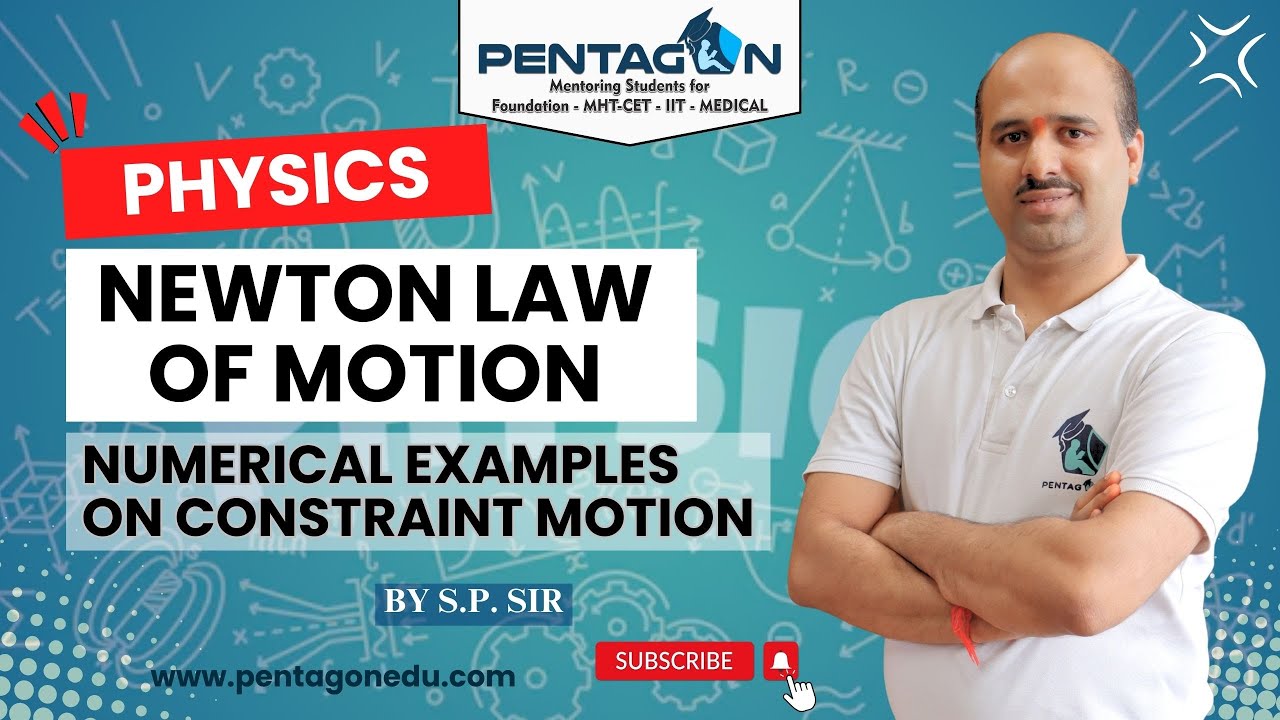 Numerical Examples On Constraint Motion | N.L.M. | Physics By S.P. Sir ...