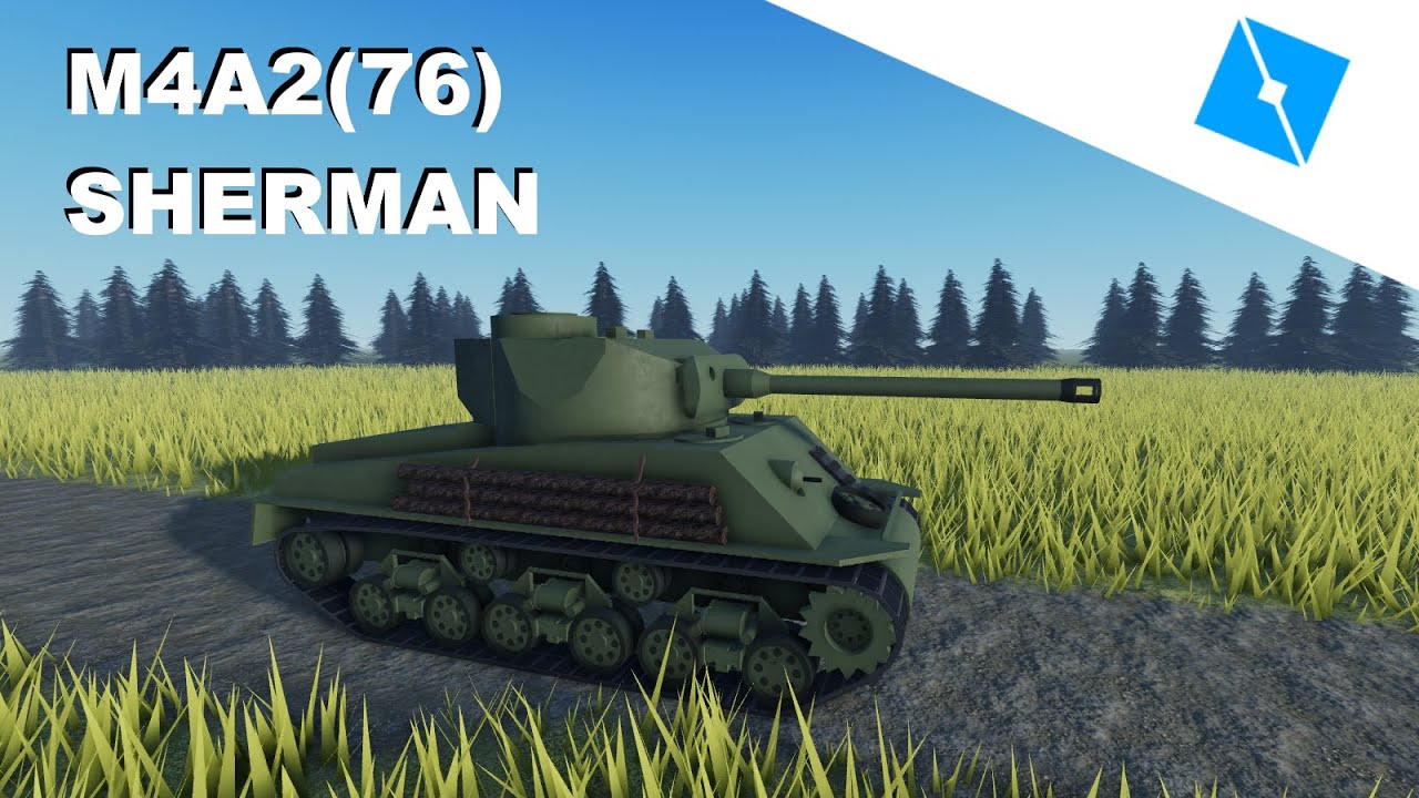 M4A2 (76) Sherman SPEEDBUILD American WW2 Tank - Roblox Studio - YouTube