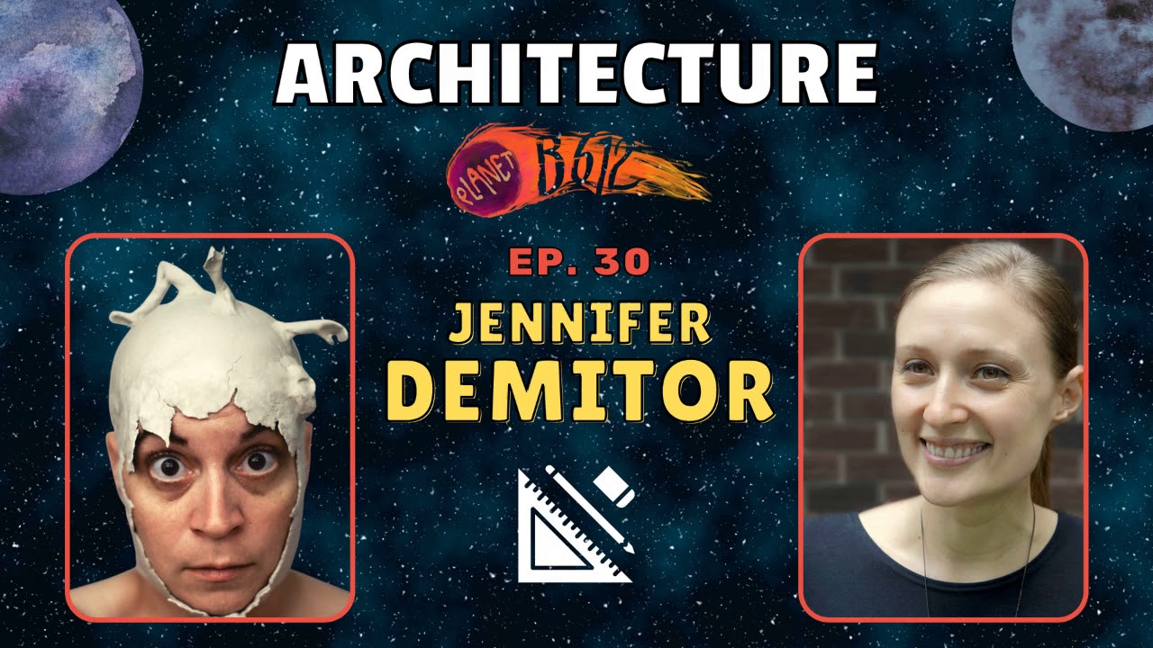Ep. 30: Art and Architecture with Jennifer Demitor - YouTube