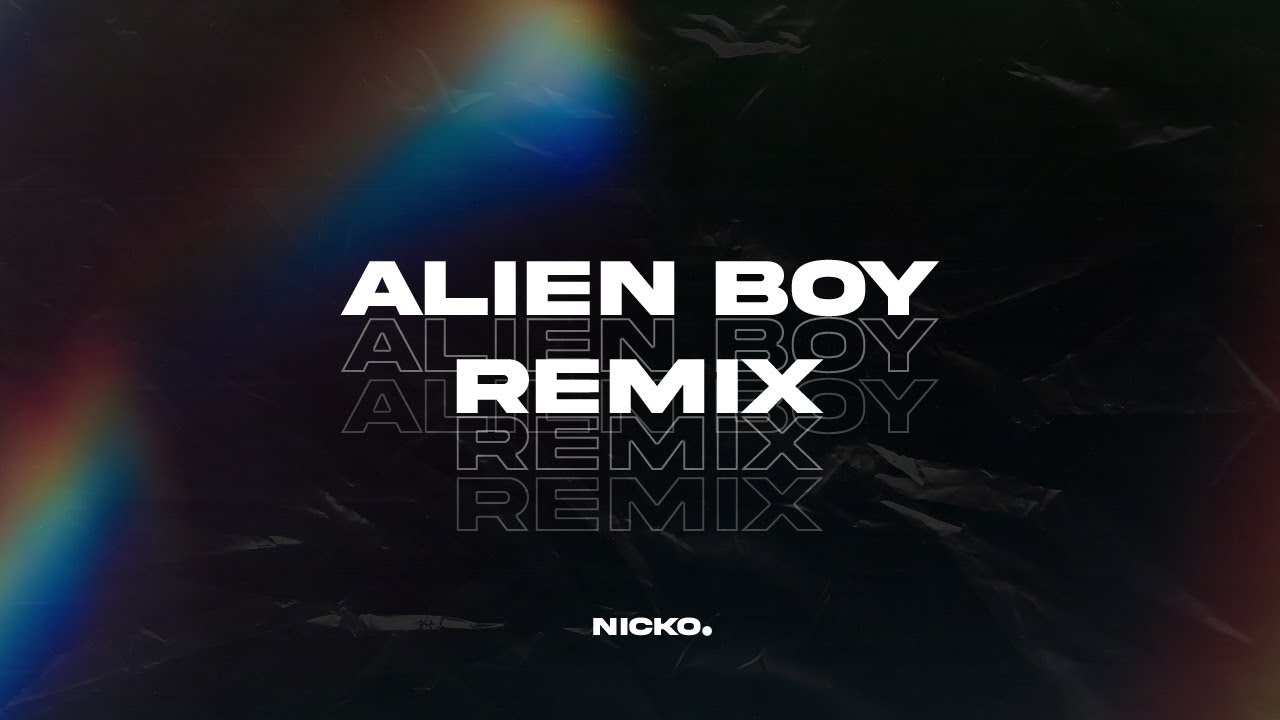 Alien Boy - Oliver Tree (Nicko Remix) - YouTube
