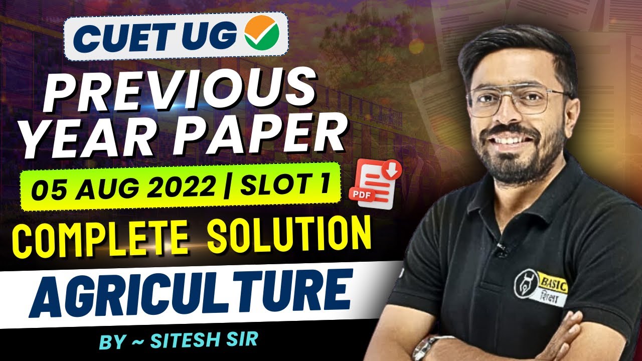 CUET Agriculture Previous Year Question Set wise solution Part-1 | CUET ...