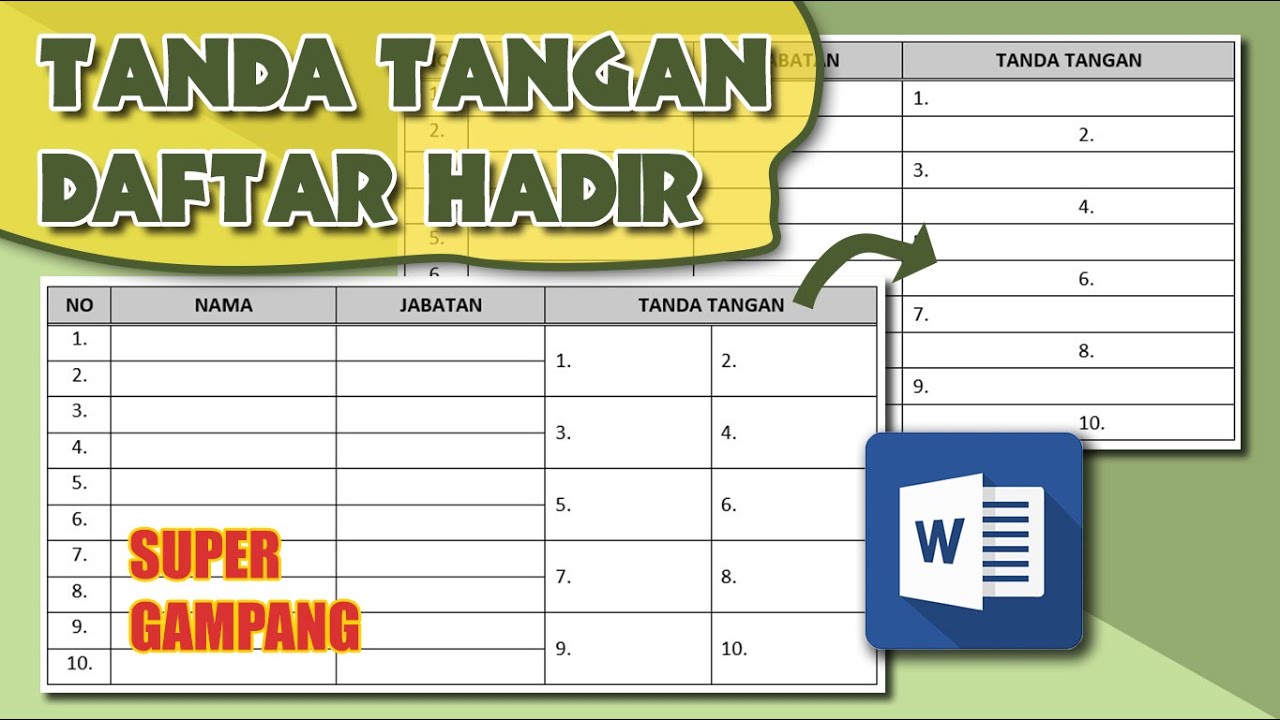 CARA MEMBUAT FORMAT KOLOM TANDA TANGAN PADA DAFTAR HADIR DI MICROSOFT ...