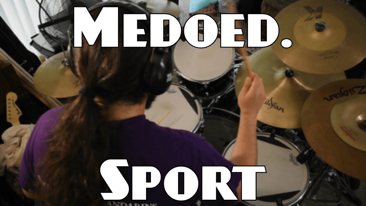 Medoed. - Sport (Drum Cover) - YouTube