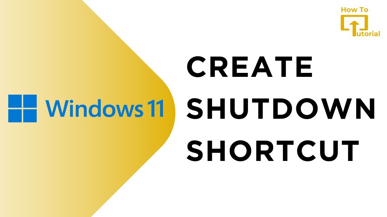 How to Create a Shutdown Shortcut for Windows 11 Step-by-Step Guide ...