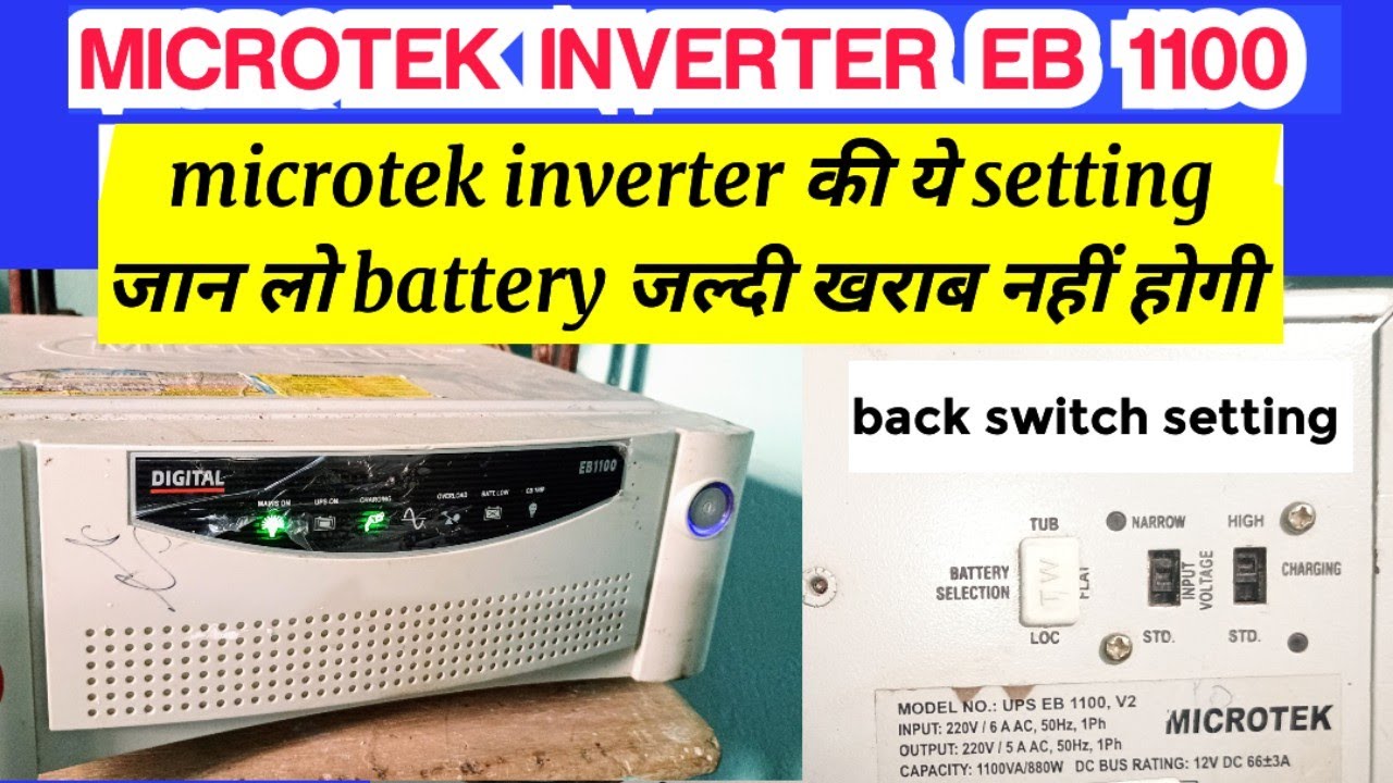Microtek Inverter EB 1100: Back Switch Setting Ka Sahi Tarika ...