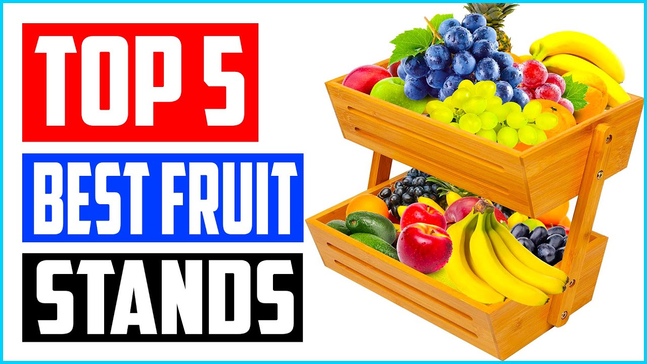 Top 5 Best Fruit Stands in 2021 Reviews Buyer’s Guide - YouTube