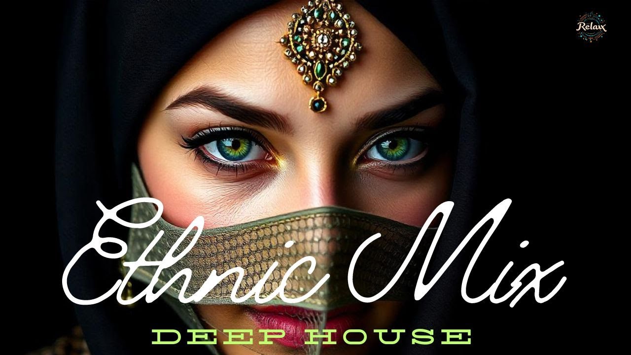 "1 Hour Deep House Ethnic Vibes | Turkish Mix: Mystical Beats & Rhythms ...