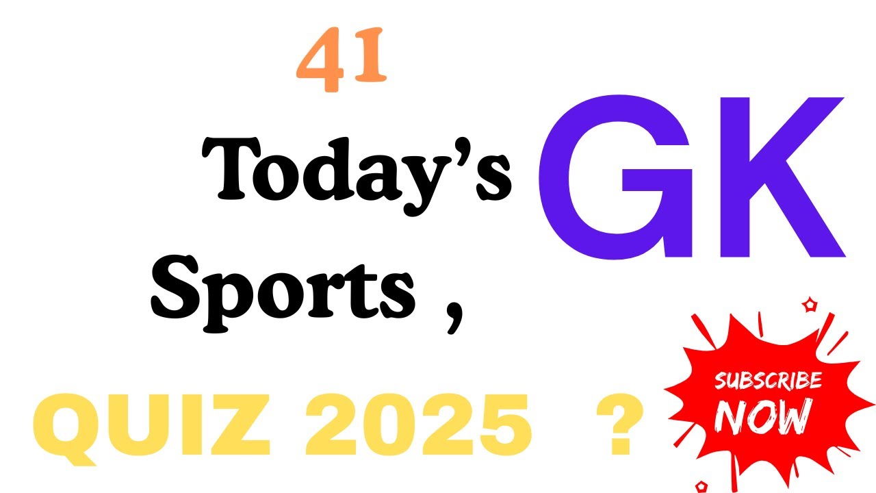 Sports GK Quiz 2025 | 41 Important Sports Questions & Answers ...