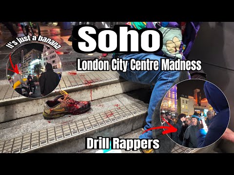 SOHO - The Madness Of LONDON’S Nightlife!