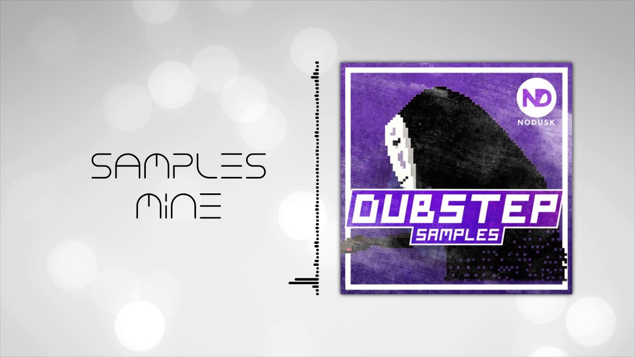 NODUSK - Dubstep Samples [FREE SAMPLE PACK] - YouTube