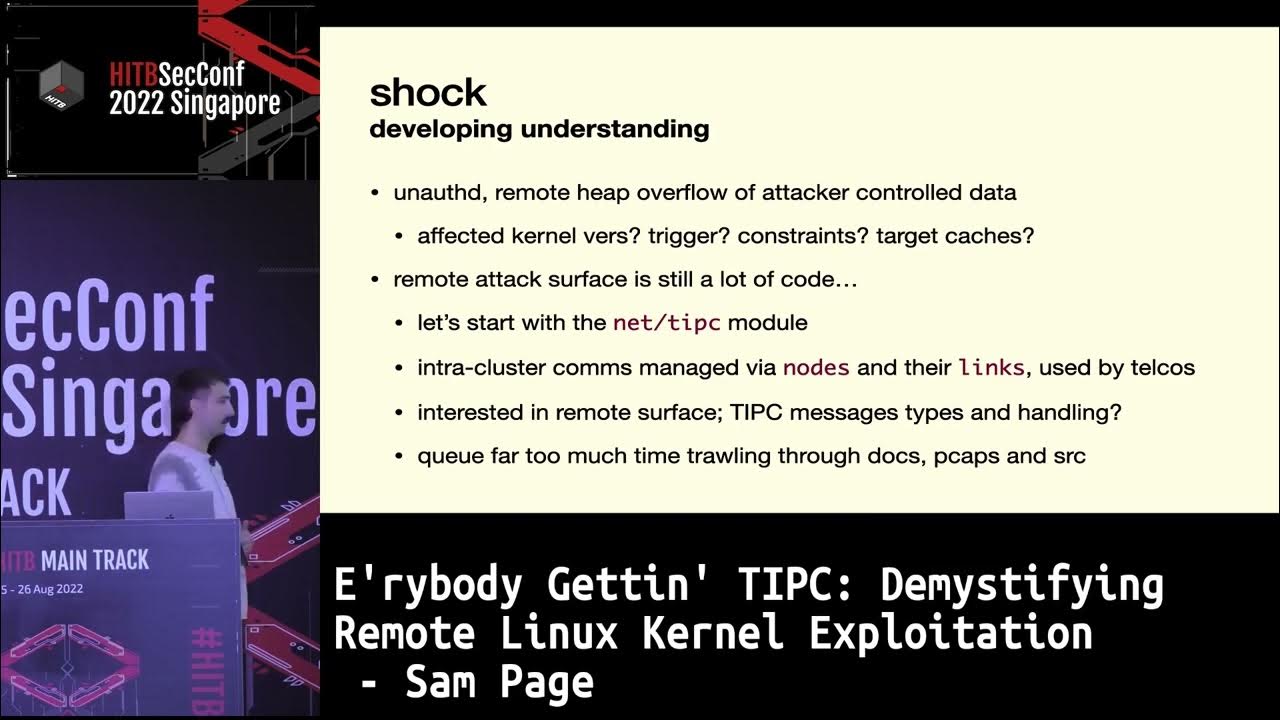 #HITB2022SIN E'rybody Gettin' TIPC: Demystifying Remote Linux Kernel ...