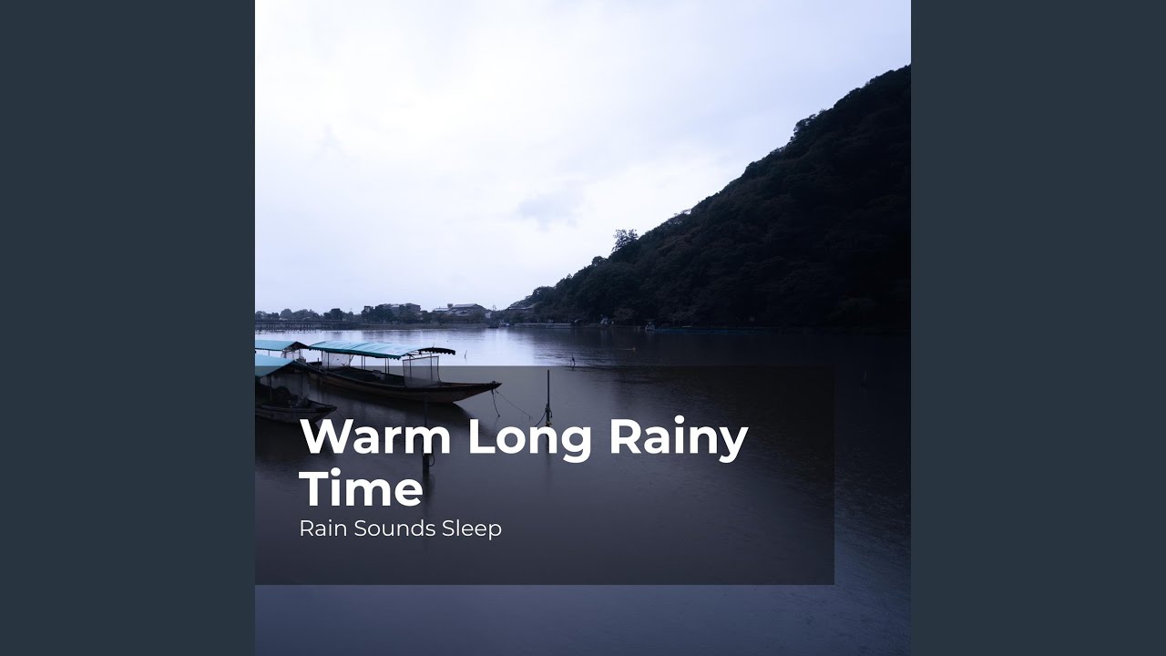 Hush Rainfall Lullaby - YouTube