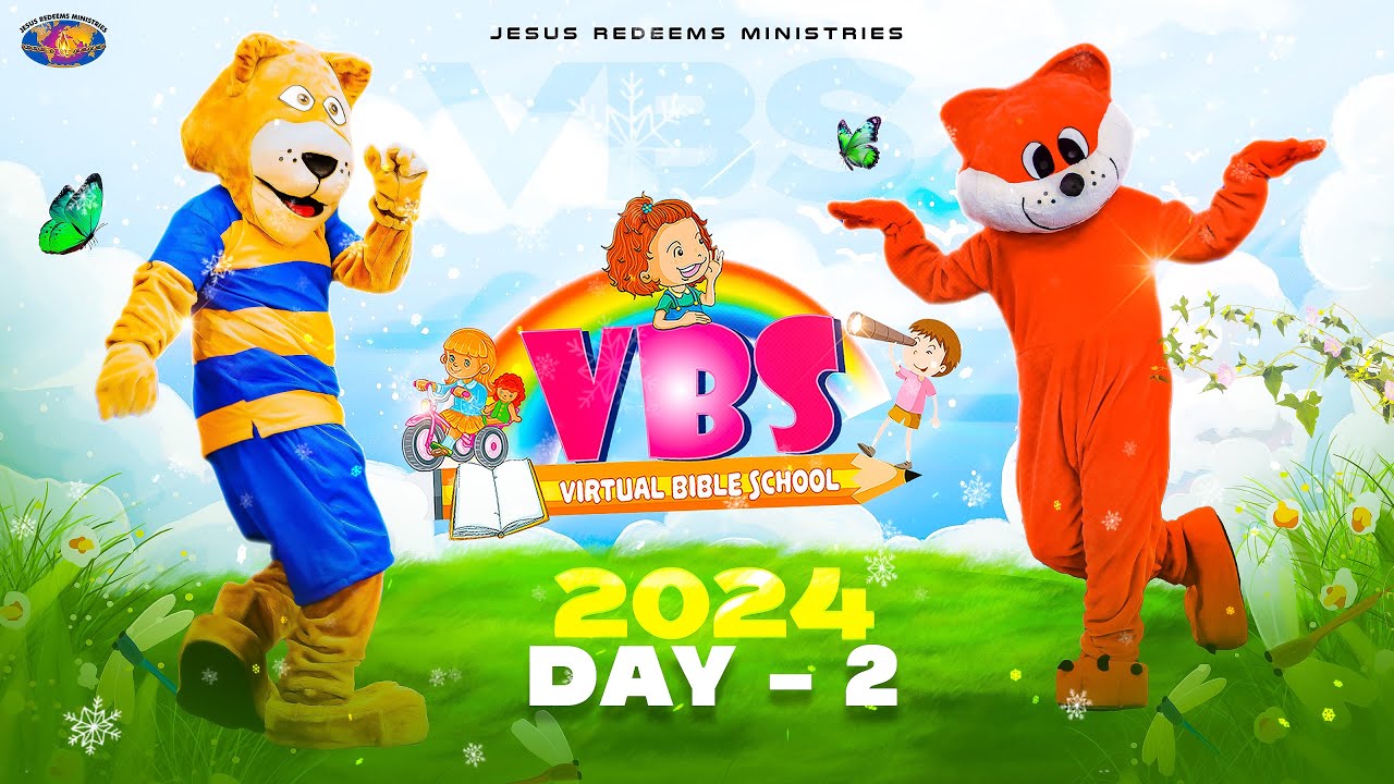 🔴🅻🅸🆅🅴 || VBS 2024 | Day 2 | Virtual Bible School | Jesus Redeems | 30 ...