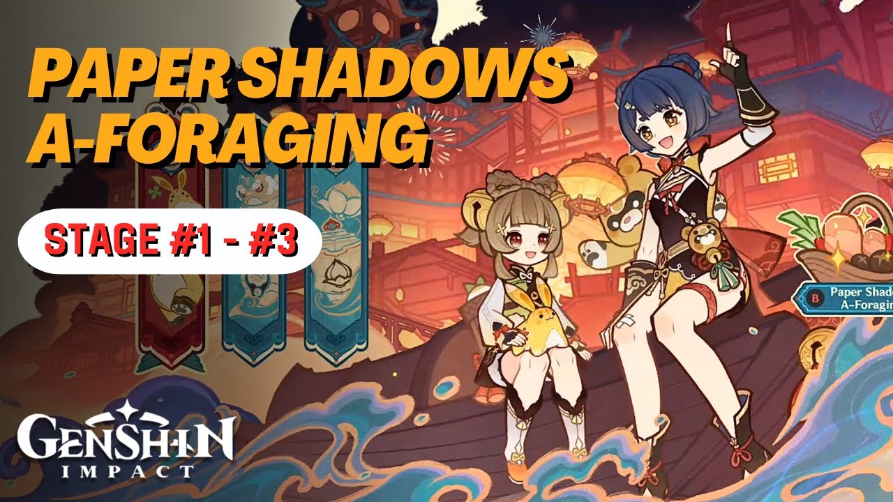 GUIDE: Paper Shadows A-Foraging - Stages 1 to 3 | Genshin Impact - YouTube