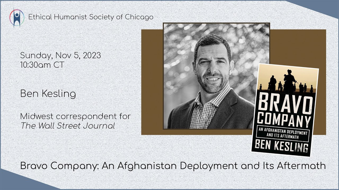 Ben Kesling "Bravo Company: An Afghanistan Deployment and Its Aftermath ...