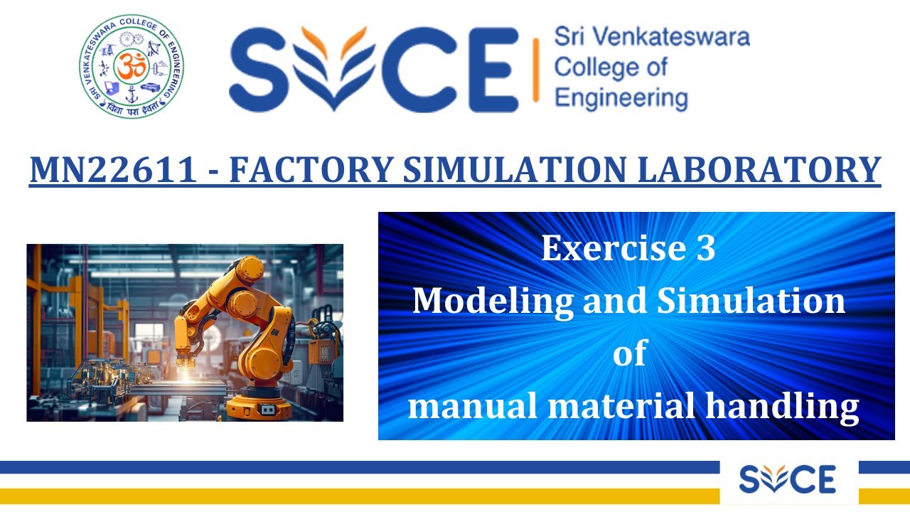 Lecture 6 - Ex.3 Modeling and Simulation of manual material handling ...