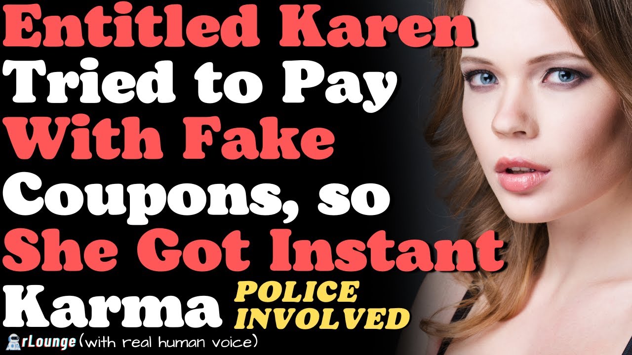 Entitled Karen Tried to Pay With Fake Coupons, so She Got Instant Karma | POLICE INVOLVED - YouTube