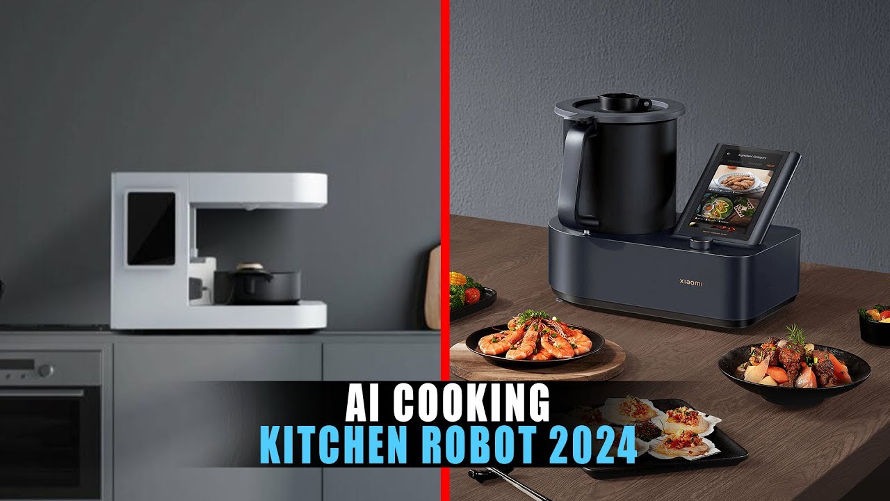 5 Best AI-Powered Cooking Machine | Kitchen Robot 2024 - YouTube